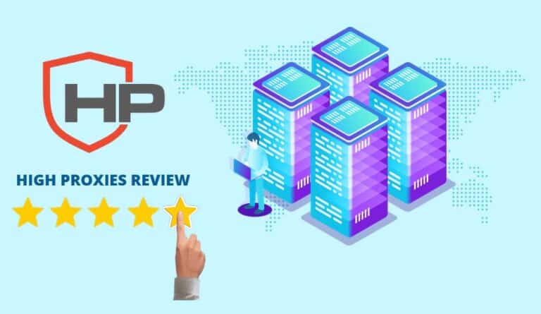 High Proxies Review & Test 2024 - Speed Tested by Experts